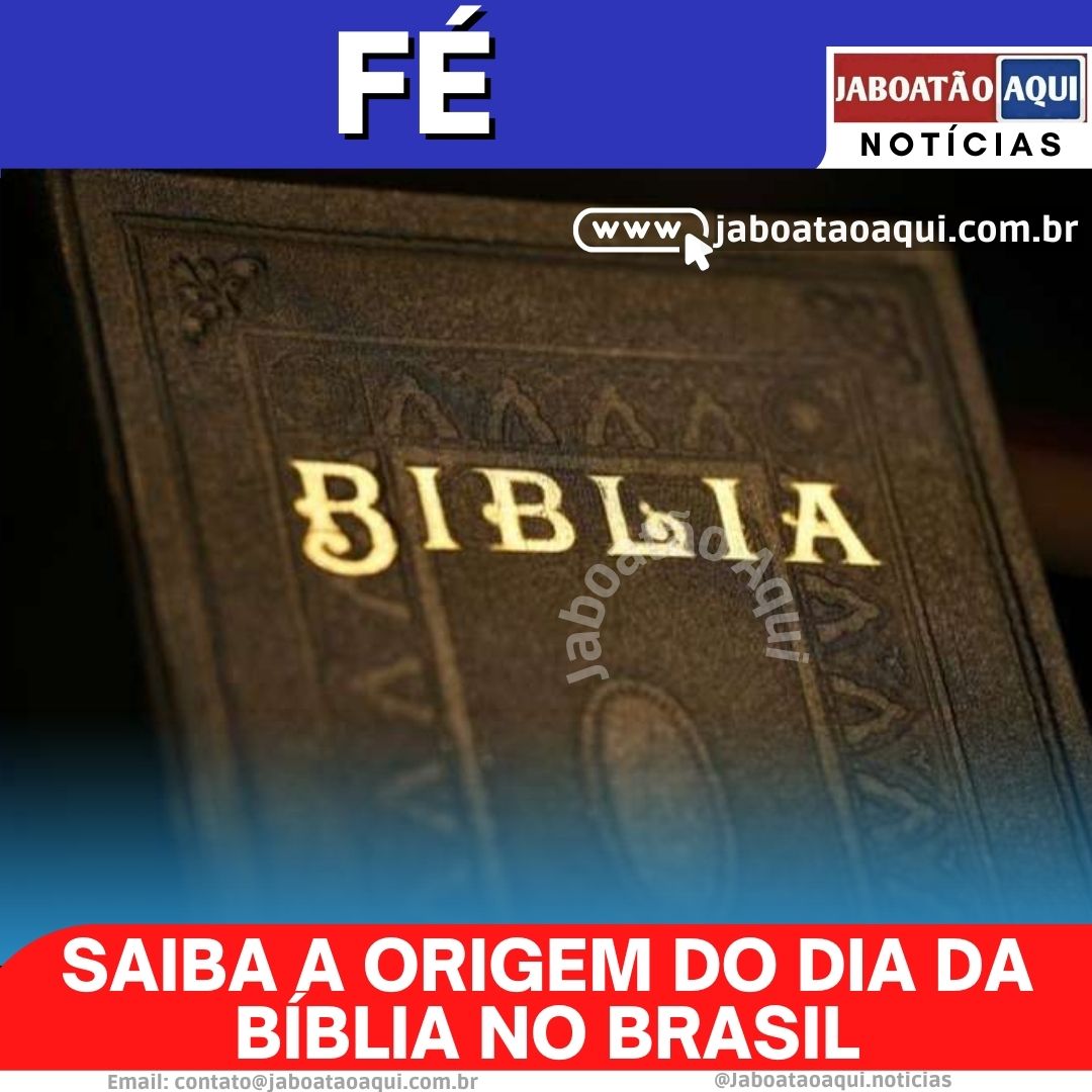 SAIBA A ORIGEM DO DIA DA BÍBLIA NO BRASIL - Jaboatão Aqui Notícias