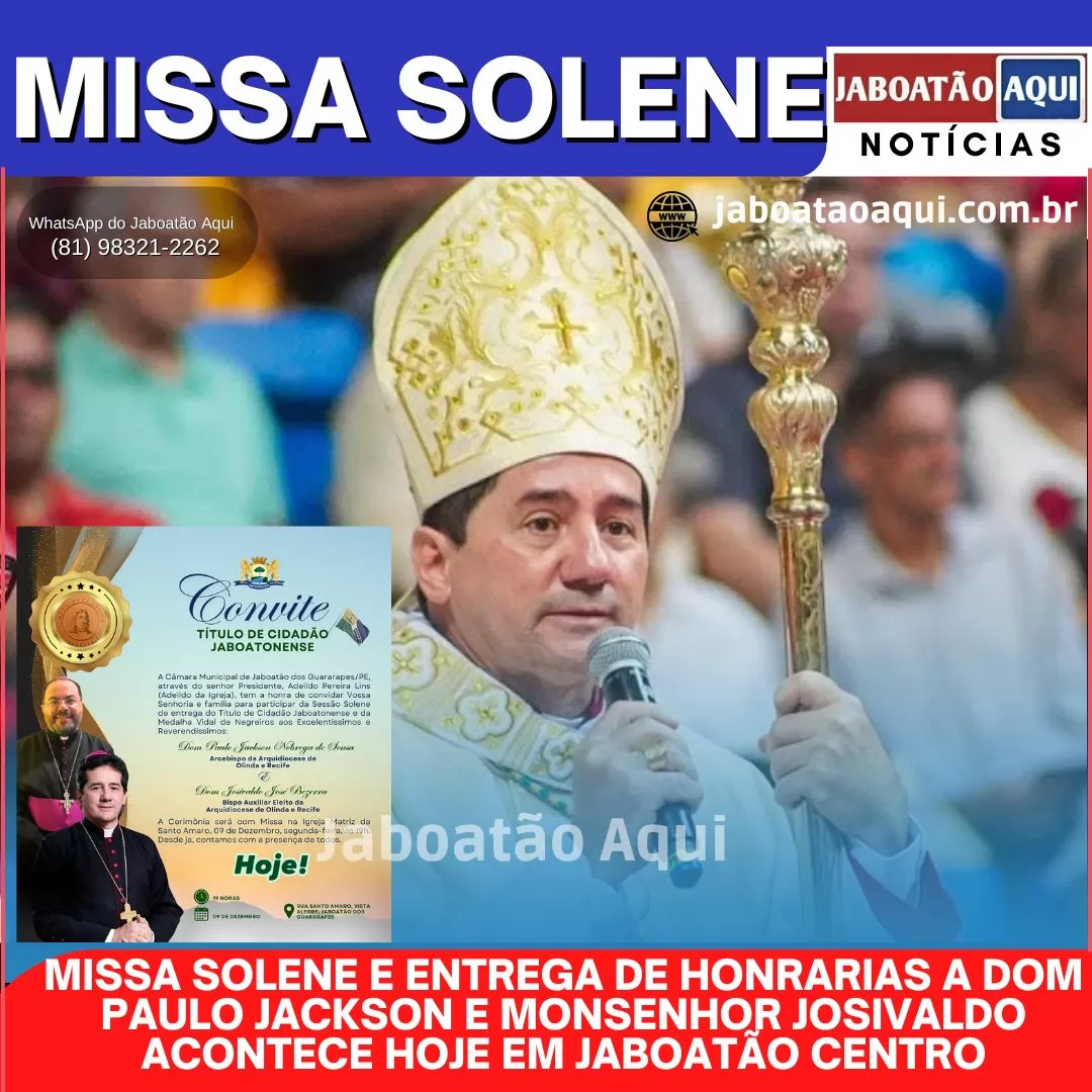 MISSA SOLENE E ENTREGA DE HONRARIAS A DOM PAULO JACKSON E MONSENHOR JOSIVALDO ACONTECE HOJE EM ...